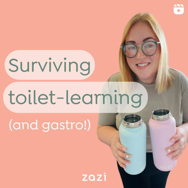 Surviving Toilet-Learning (and gastro) – Zazi